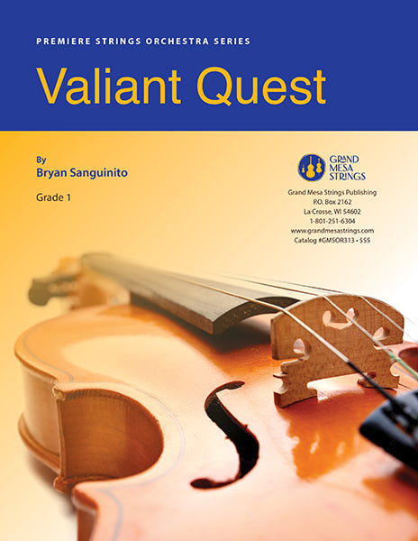 Valiant Quest | Grade 1 | String Orchestra Sheet Music – Grand Mesa Strings
